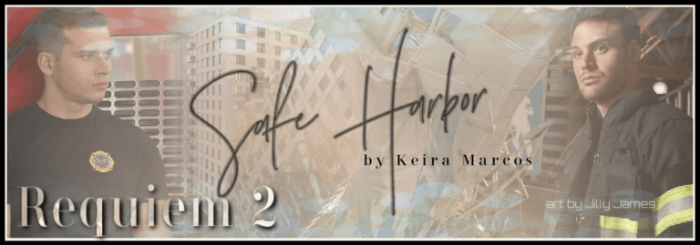 Safe Harbor – Keira Marcos